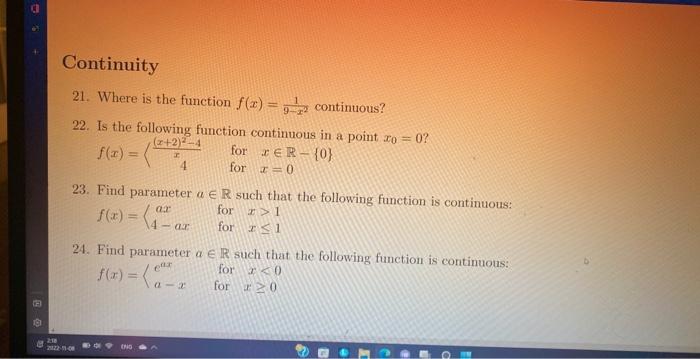 Solved 21. Where is the function f(x)=9−x21 continuous? 22. | Chegg.com