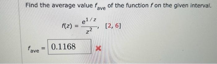 Solved Find the average value fave of the function f on the | Chegg.com