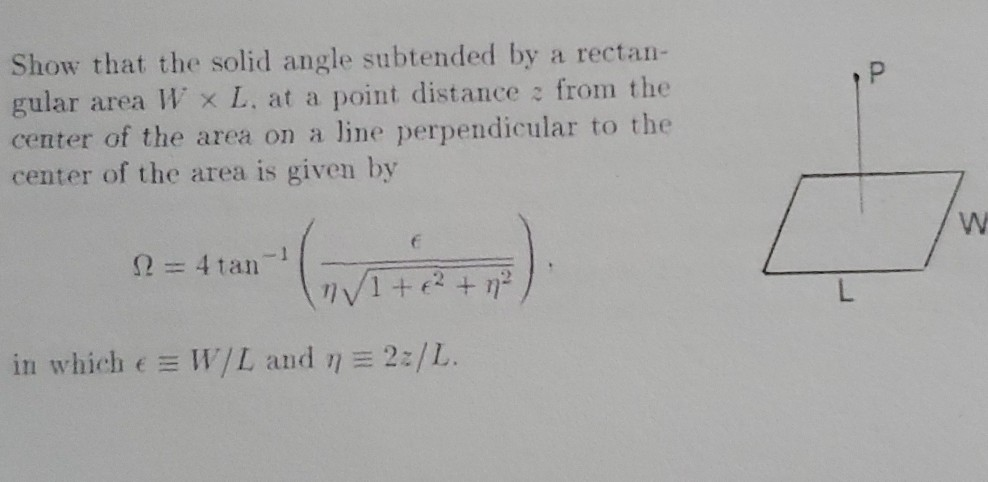 Solved Show that the solid angle subtended by a rectan- | Chegg.com