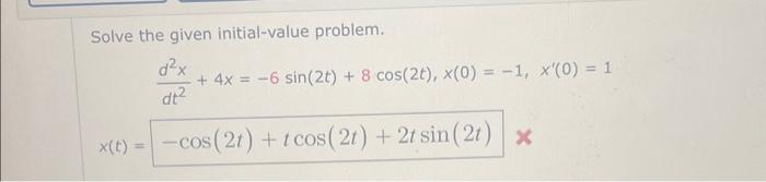 Solved Solve the given initial-value problem. | Chegg.com