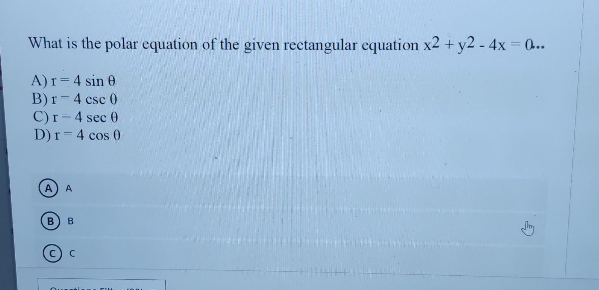 What is the polar equation of the given rectangular | Chegg.com