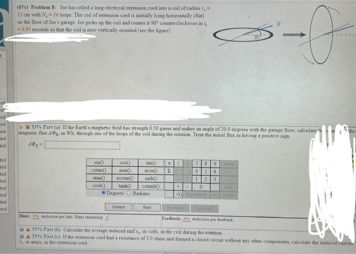 Solved (6\%) Problem S: Joe has rolled a long electrical | Chegg.com