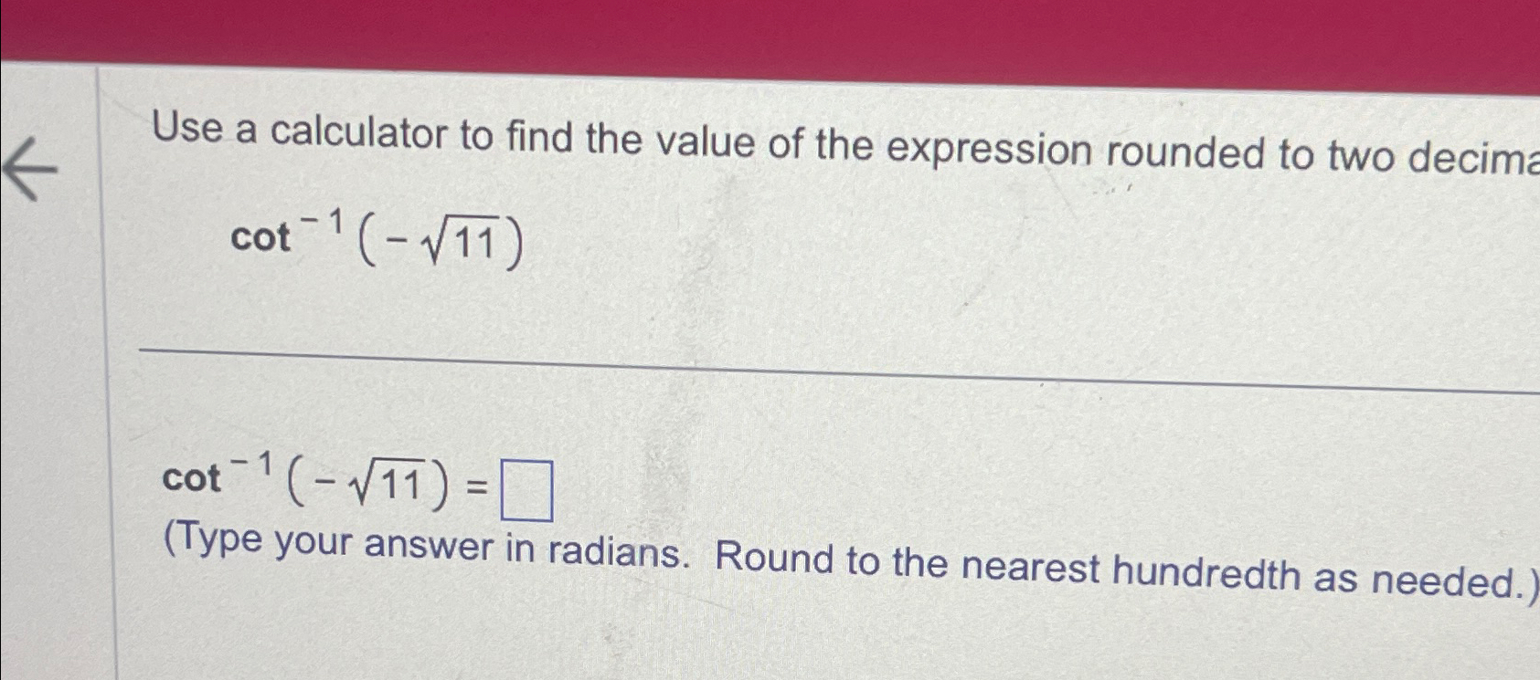 Solved Use a calculator to find the value of the expression | Chegg.com