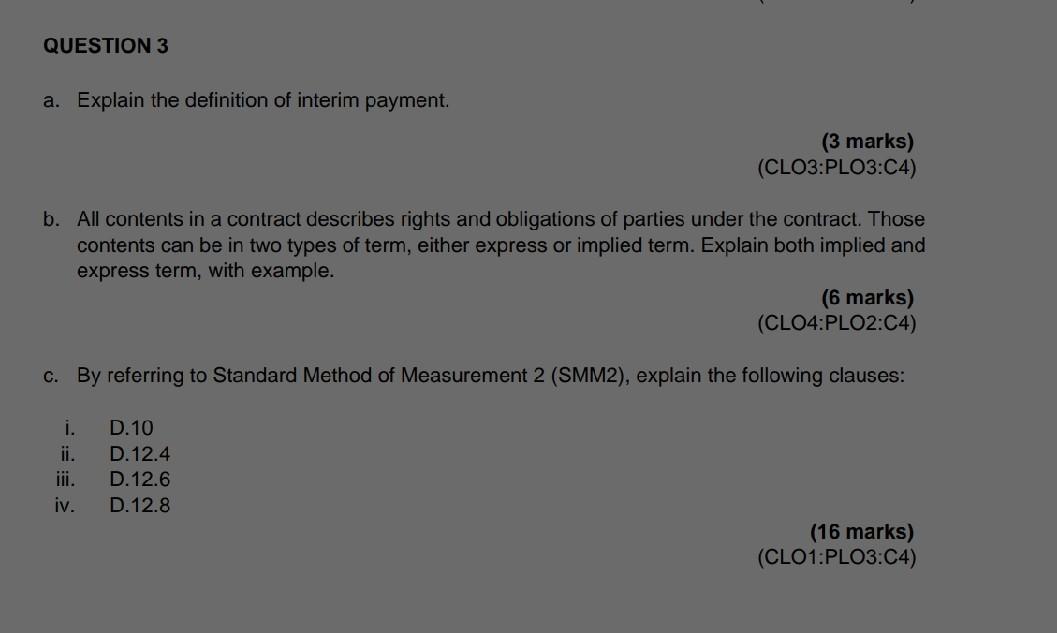 Solved QUESTION 3 a. Explain the definition of interim | Chegg.com