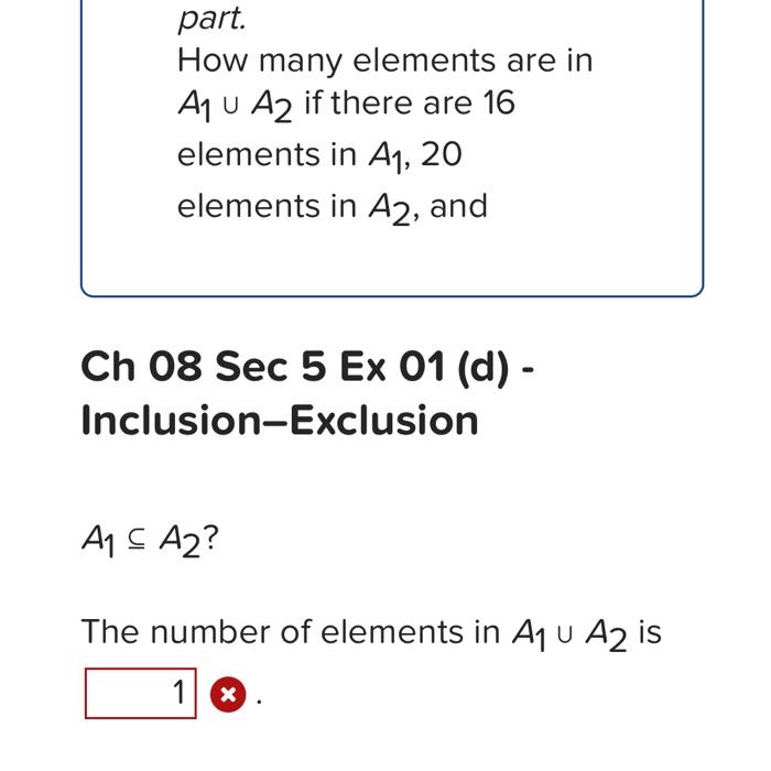 Solved part. How many elements are in A1 U A2 if there are | Chegg.com