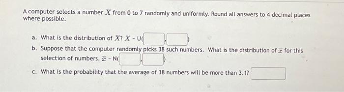 Solved A computer selects a number X from 0 to 7 randomly | Chegg.com