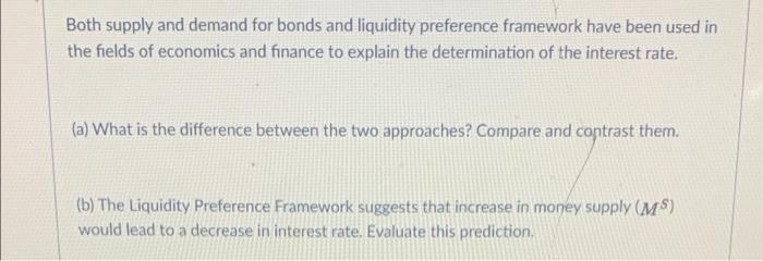 Solved Both supply and demand for bonds and liquidity | Chegg.com