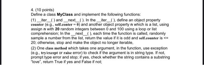 Solved 4. (10 points) Define a class MyClass and implement | Chegg.com