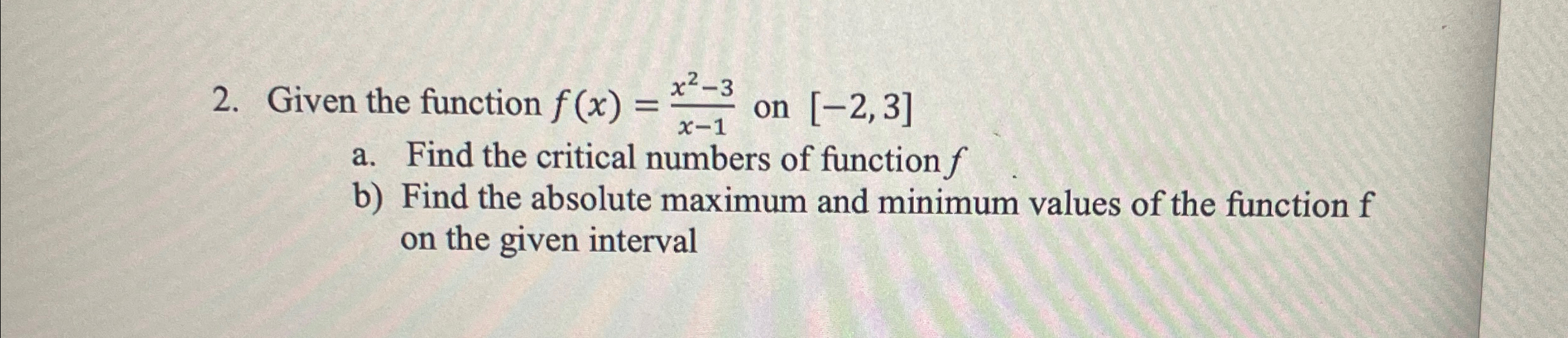 Solved Given The Function F X X2 3x 1 ﻿on 2 3a ﻿find The