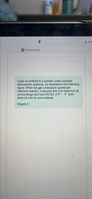 Solved A gas is confined to a cylinder under constant | Chegg.com