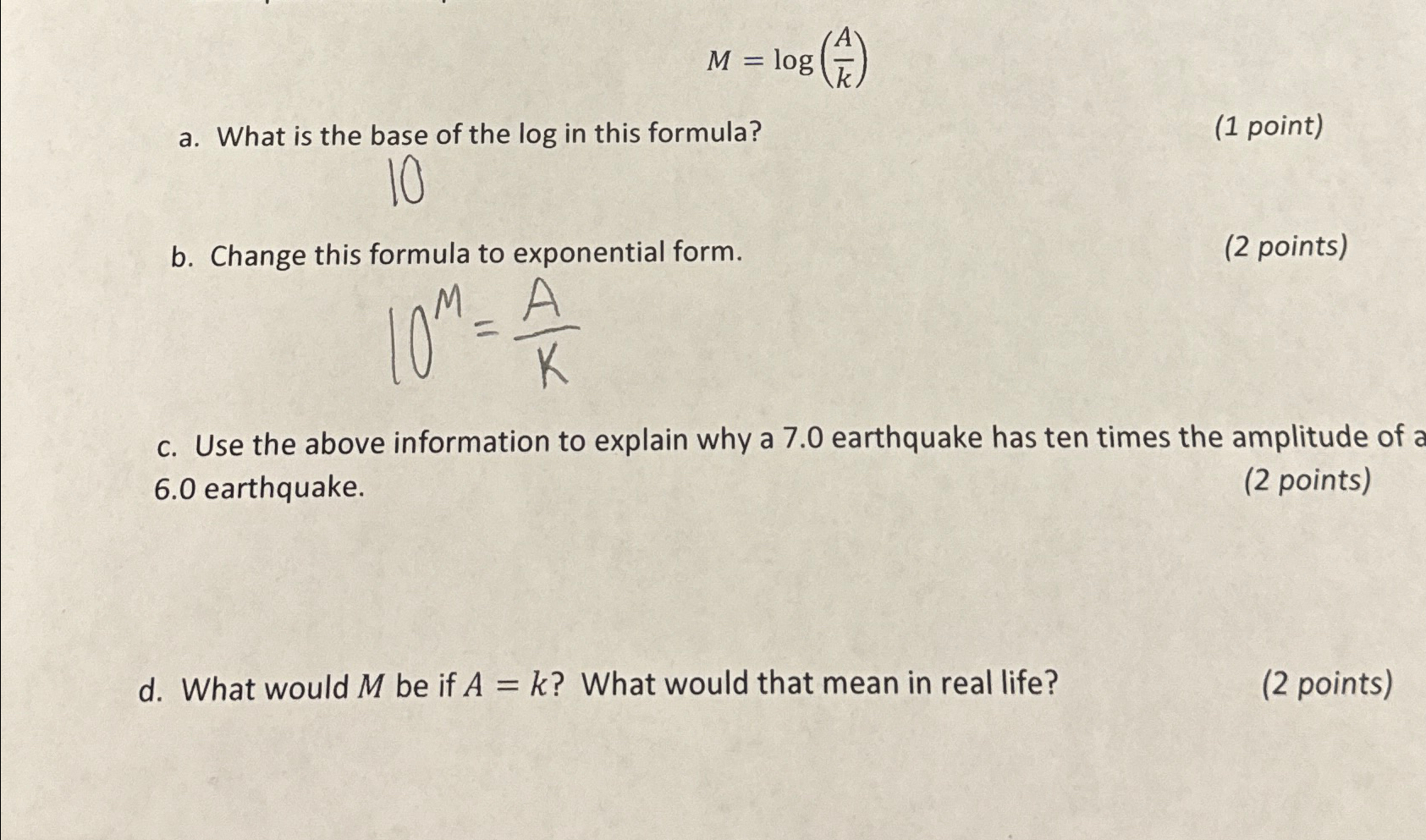Solved M=log(Ak)a. ﻿What is the base of the log in this | Chegg.com