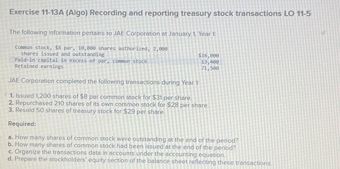 Solved Exercise 11-13A (Algo) Recording and reporting | Chegg.com