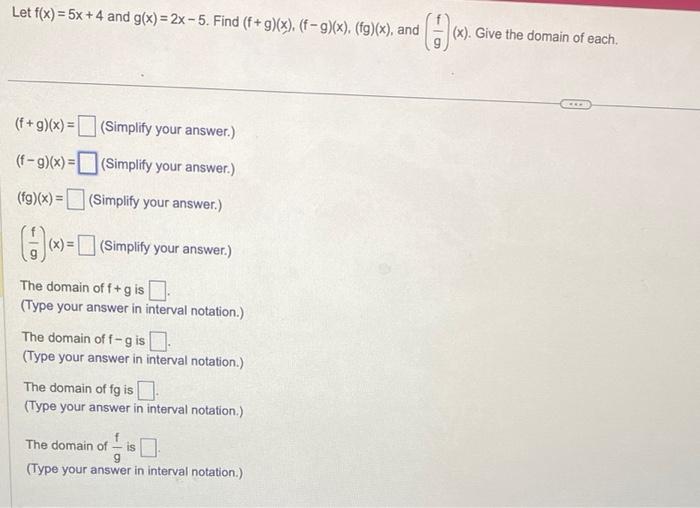 Solved Let f(x)=5x+4 and g(x)=2x−5. Find | Chegg.com