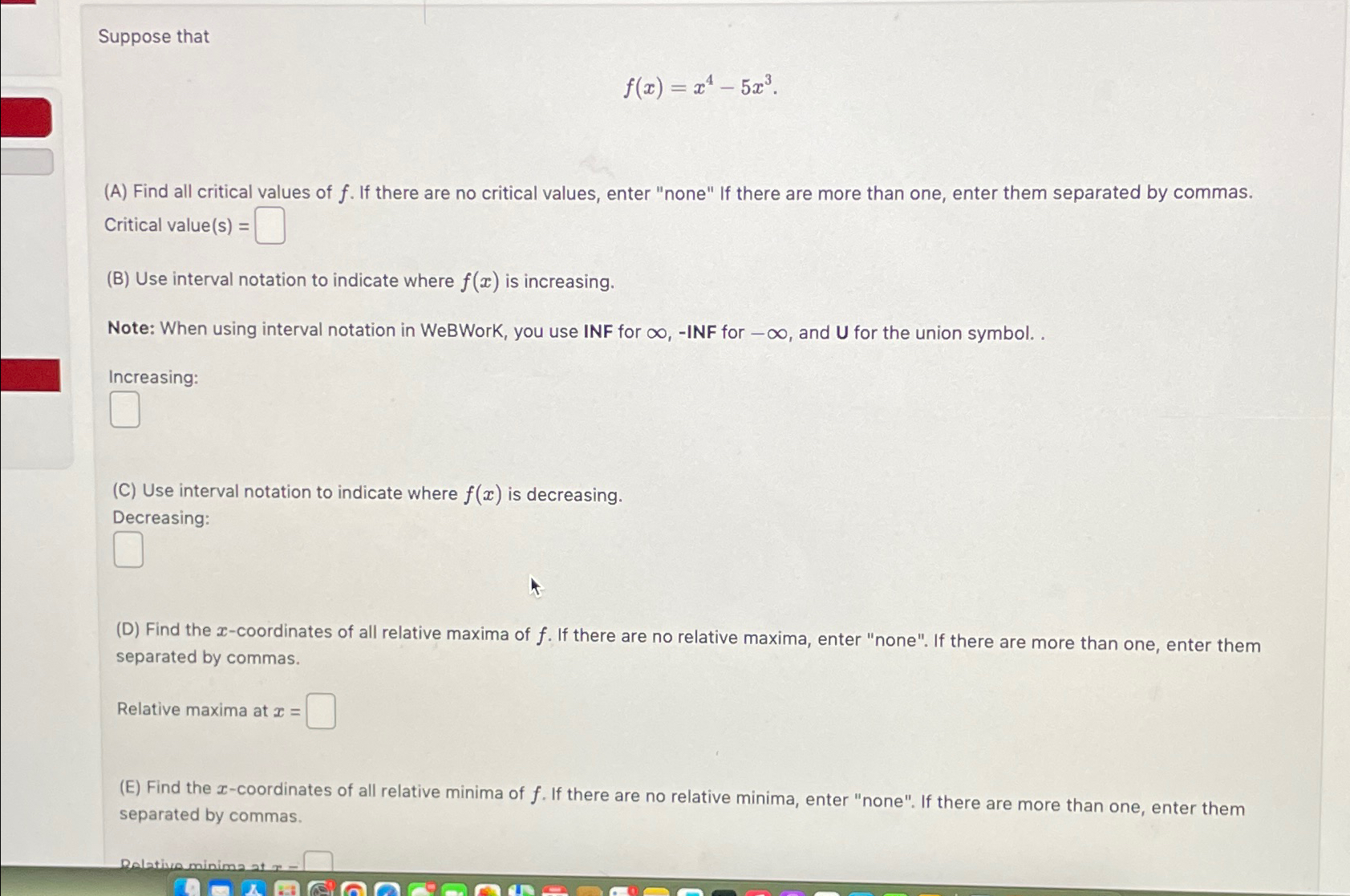 Solved Suppose thatf(x)=x4-5x3(A) ﻿Find all critical values | Chegg.com