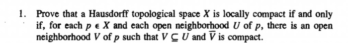 Solved 1 Prove That A Hausdorff Topological Space X Is