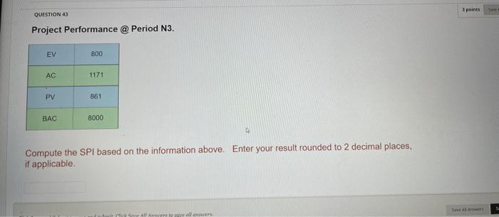 Solved Project Performance @ Period N3. Compute the SPI | Chegg.com