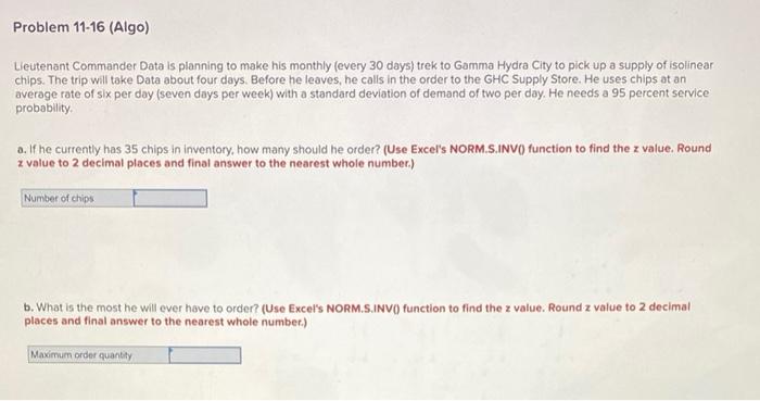 Solved Problem 11-16 (Algo) Lieutenant Commander Data is | Chegg.com