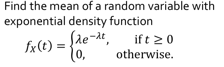 Solved Find the mean of a random variable withexponential | Chegg.com