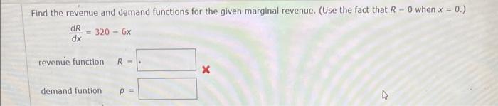 Solved Find the revenue and demand functions for the given | Chegg.com