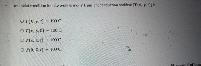 Solved An initial condition for a two-dimensional transient | Chegg.com