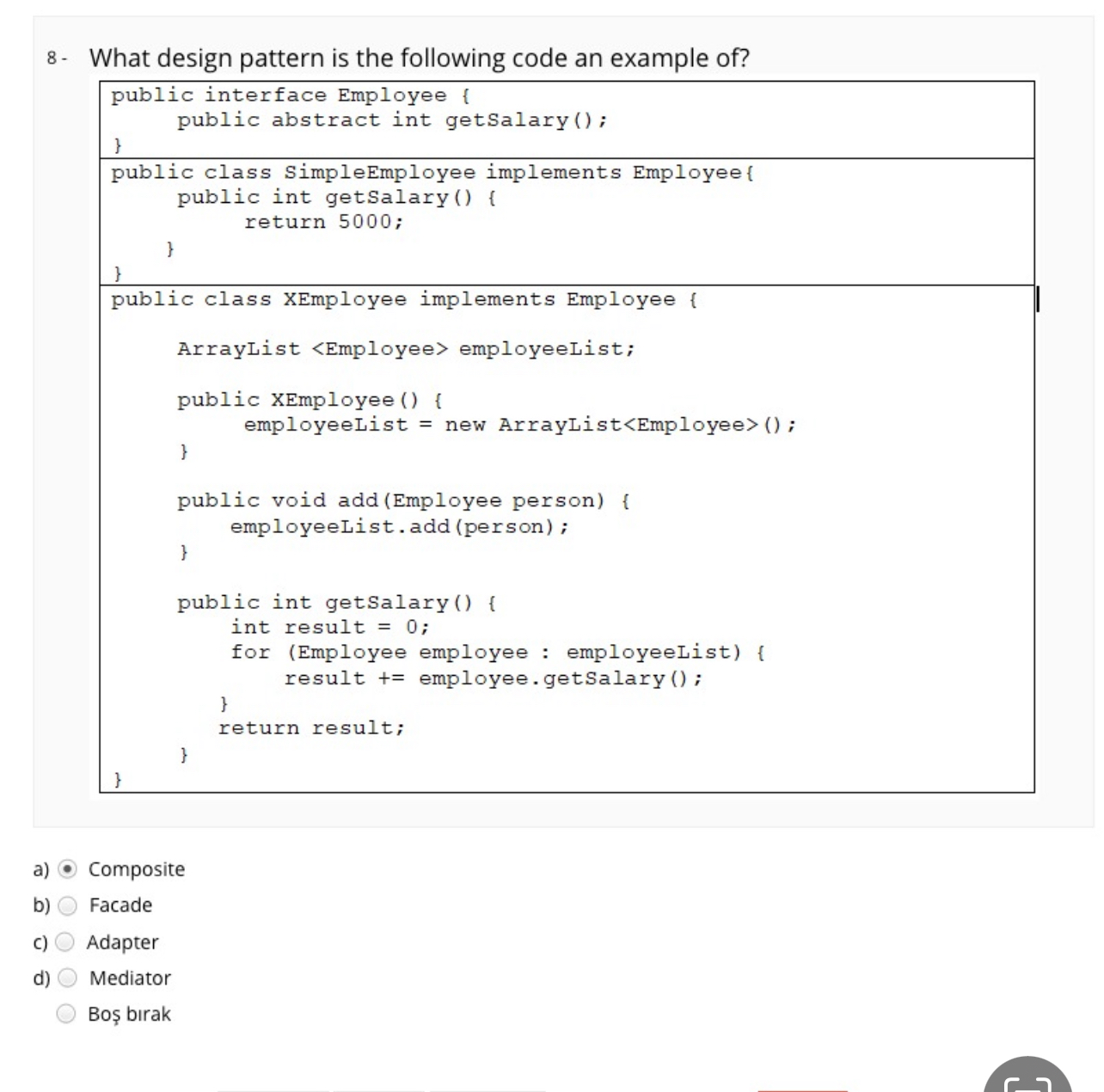Solved What design pattern is the following code an example | Chegg.com