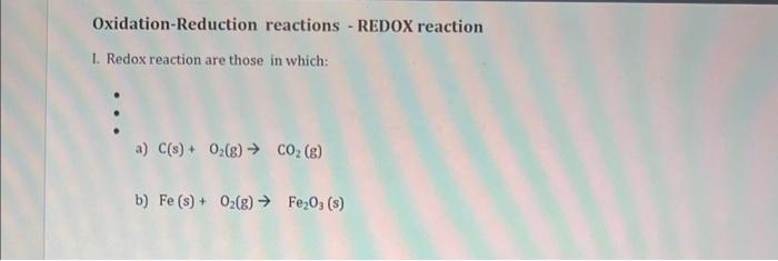 Solved Oxidation-Reduction reactions - REDOX reaction I. | Chegg.com