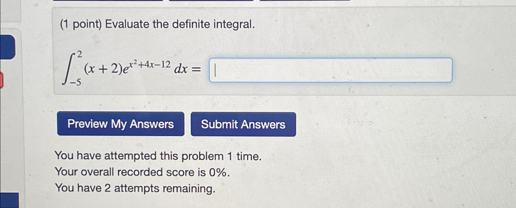 Solved (1 ﻿point) ﻿Evaluate the definite | Chegg.com