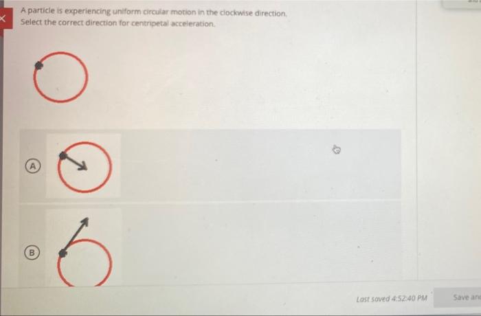 Solved X A particle is experiencing uniform circular motion | Chegg.com