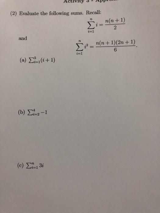 Solved η (2) Evaluate the following sums. Recall: Σ 2 = η(η | Chegg.com