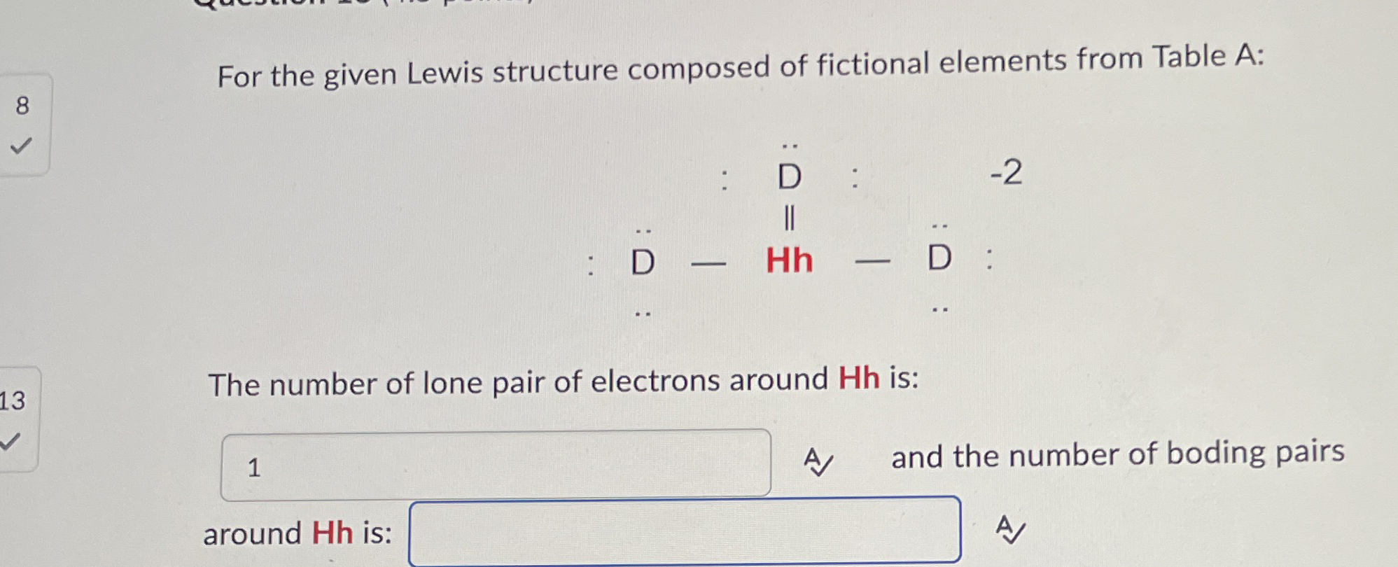 Solved For the given Lewis structure composed of fictional | Chegg.com