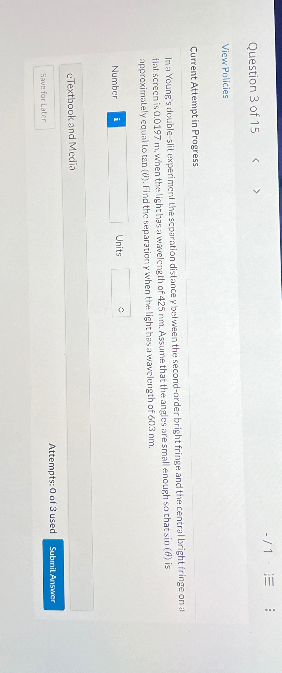 Solved Question 3 ﻿of 15View PoliciesCurrent Attempt in | Chegg.com