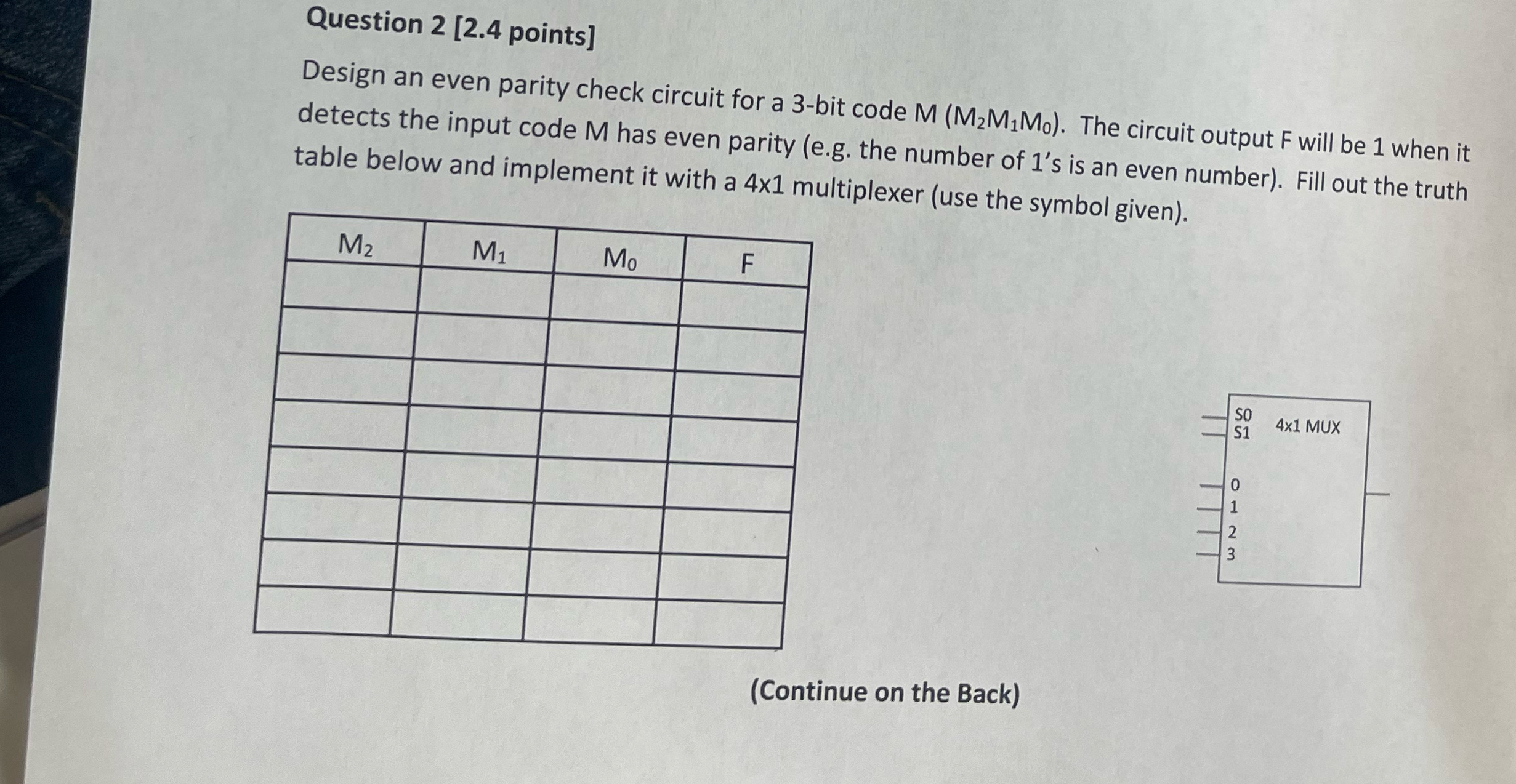 Solved Question 2 [2.4 ﻿points]Design an even parity check | Chegg.com