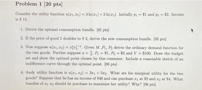 Solved Consider the utility function | Chegg.com