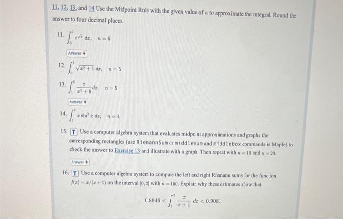 Solved 11.12,13, and 14 Use the Midpoint Rule with the given | Chegg.com