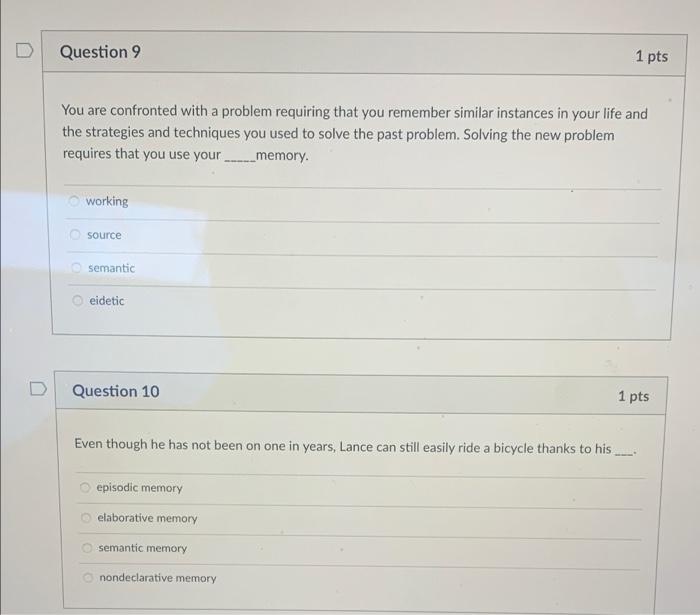 Solved Question 9 1 pts You are confronted with a problem | Chegg.com