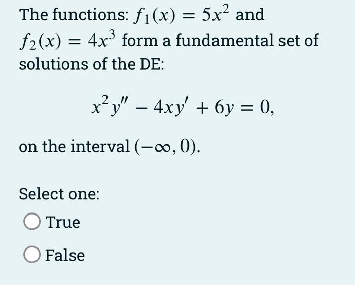Solved = The given set of functions: f1(x) = et, f2(x) = | Chegg.com