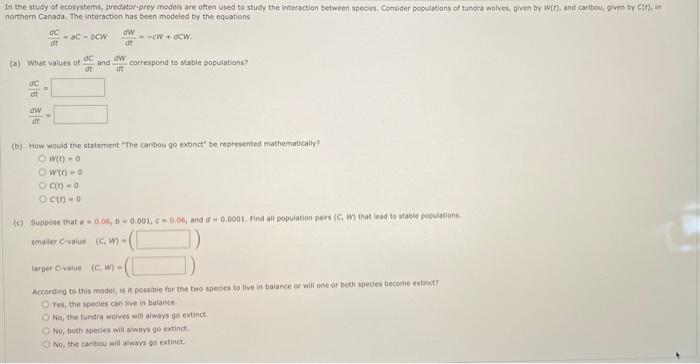 Solved In the study of ecosystems, predator prey models are | Chegg.com