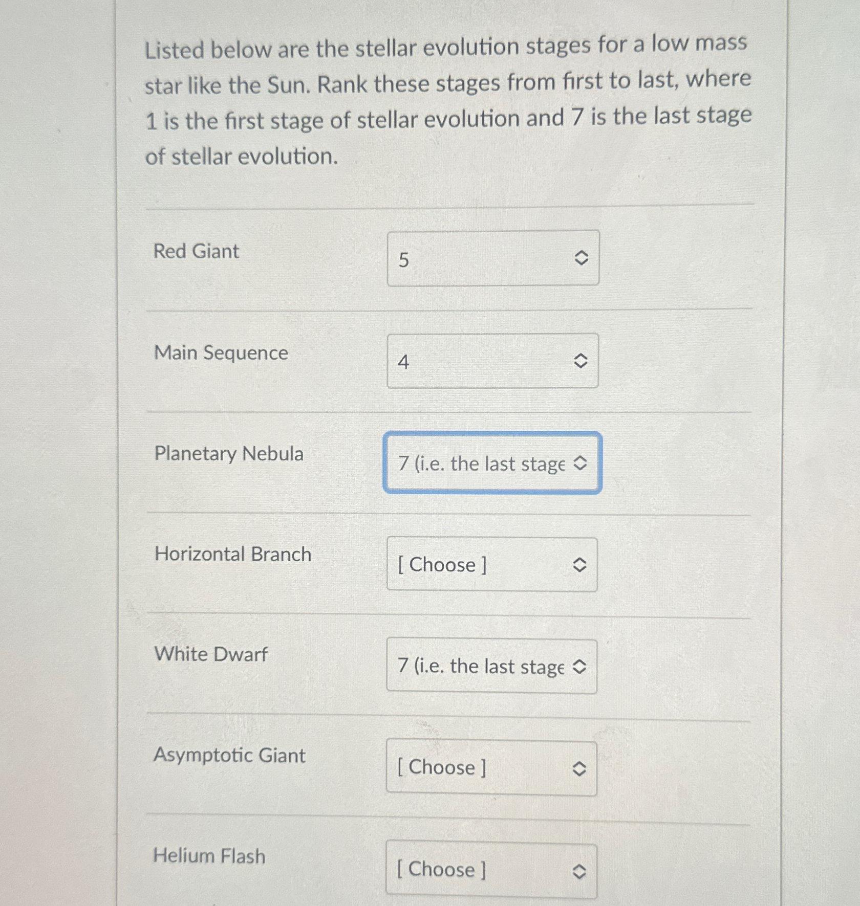 Solved Listed below are the stellar evolution stages for a | Chegg.com
