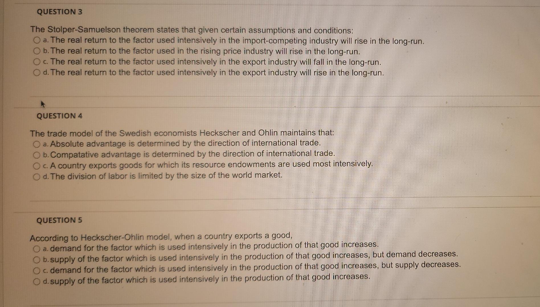 Solved QUESTION 3 The Stolper-Samuelson theorem states that | Chegg.com