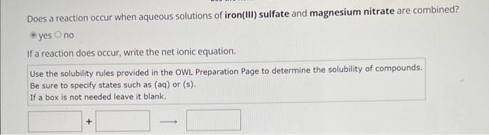 Solved Use the solubility rules provided in the OWL | Chegg.com
