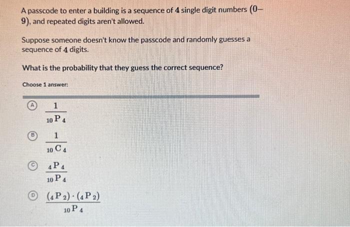 Solved A passcode to enter a building is a sequence of 4 | Chegg.com