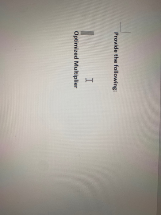 Provide the following: I Optimized Multiplier | Chegg.com