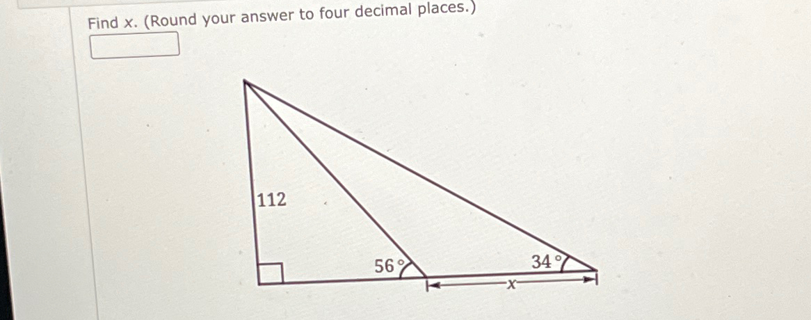 Solved Find x. (Round your answer to four decimal places.) | Chegg.com