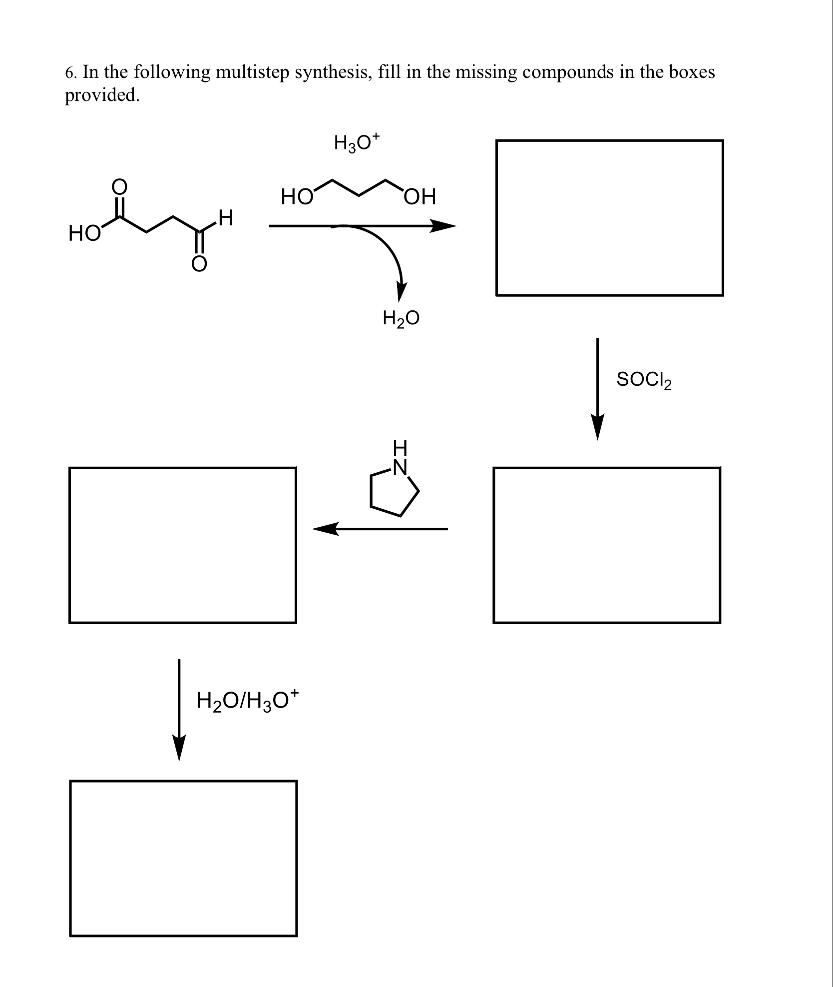 In the following multistep synthesis, fill in the | Chegg.com
