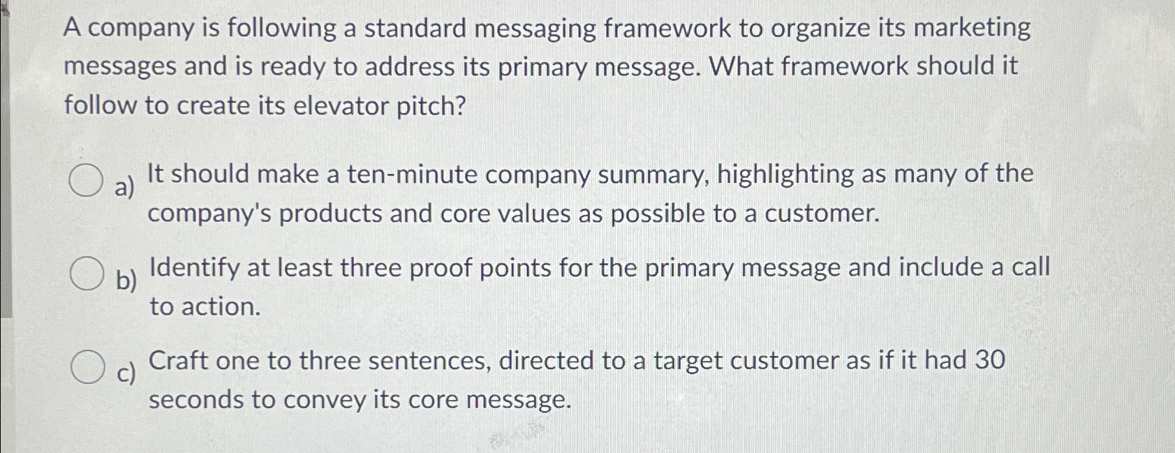 Solved A company is following a standard messaging framework | Chegg.com