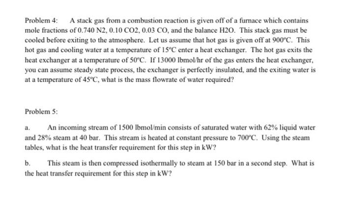 Solved Problem 4: A stack gas from a combustion reaction is | Chegg.com