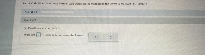 Solved Secret Code Word How many 4-letter code words can be | Chegg.com