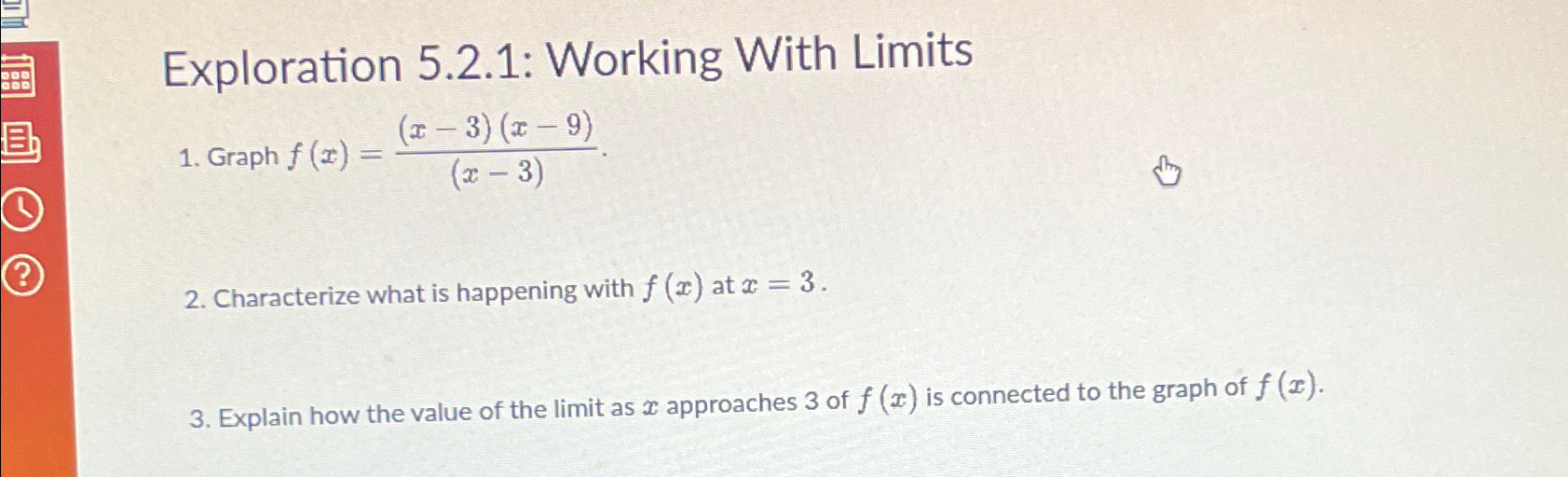 Solved Exploration 5.2.1: Working With Limits1. ﻿Graph | Chegg.com