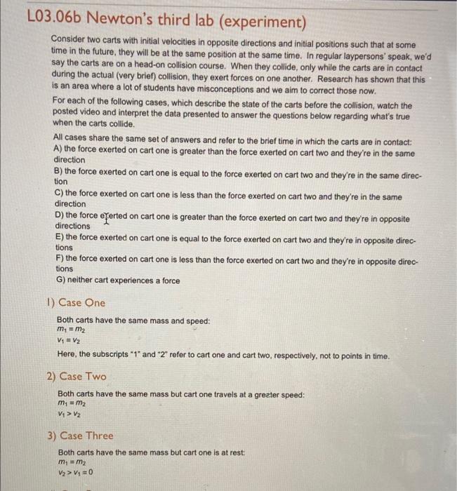 L03.06b Newton's third lab (experiment) Consider two | Chegg.com