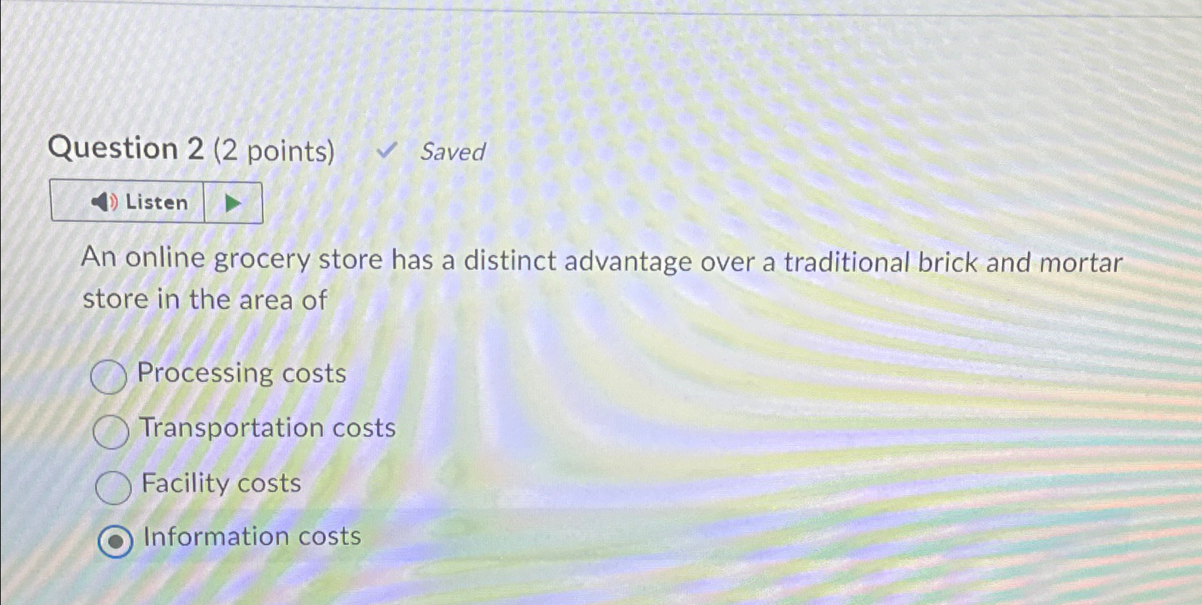 Solved Question 2 (2 ﻿points) ﻿SavedAn online grocery store | Chegg.com